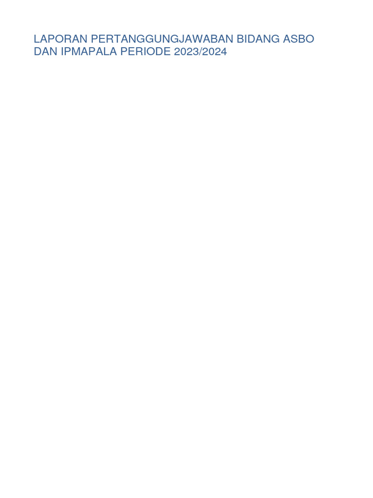 Lpjlaporan Pertanggungjawaban Bidang ASBO Dan IPMAPALA | PDF