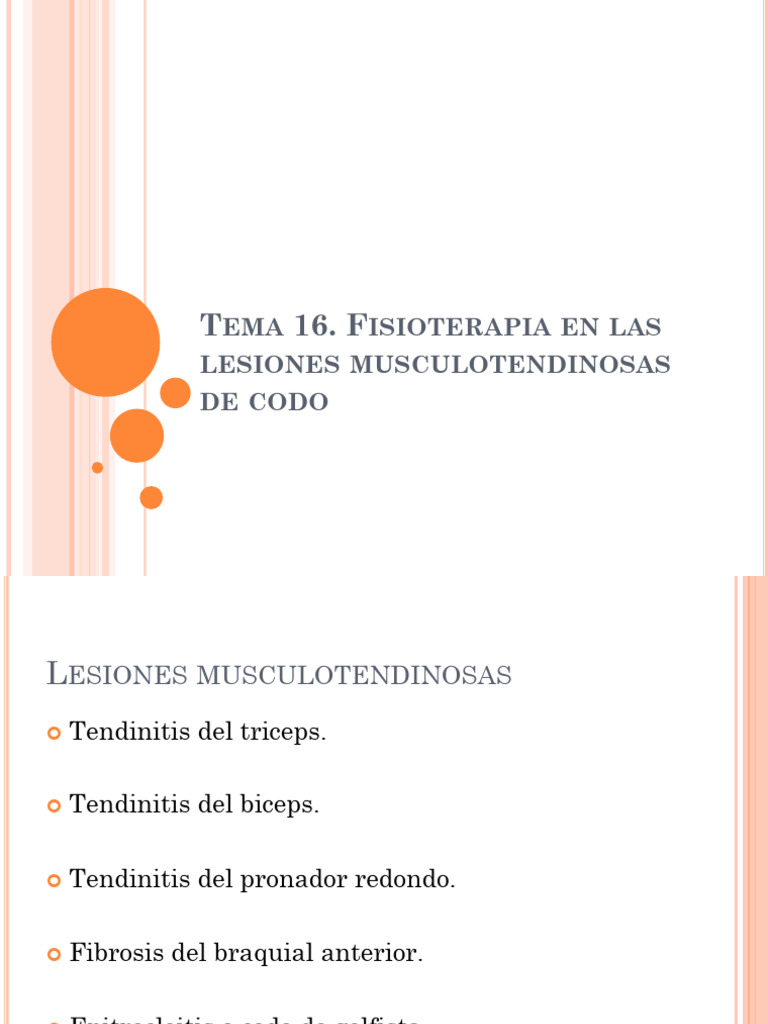 Tema 16. Fisioterapia en Las Lesiones Musculotendinosas de Codo | PDF | Codo | Sistema ...