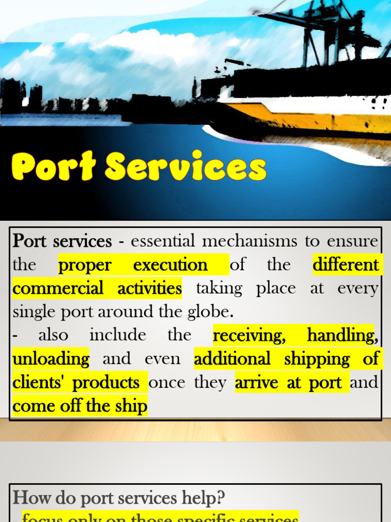 Port Services - Chavez, Kevin | PDF | Port | Transport