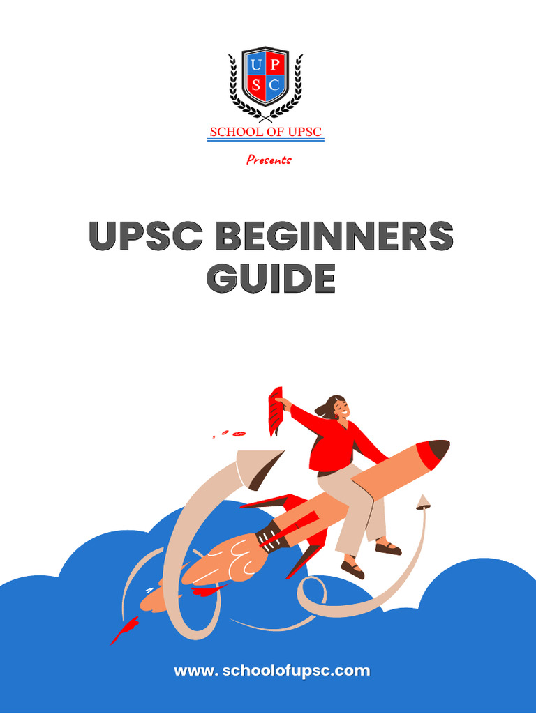 School of UPSC - Beginners Guide | PDF