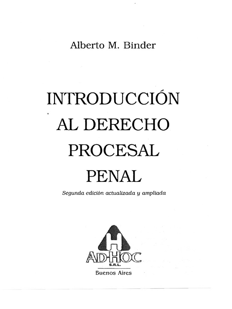 Binder, Alberto Derecho Penal, Derecho Procesal Penal y Política Criminal | PDF | Derecho penal ...