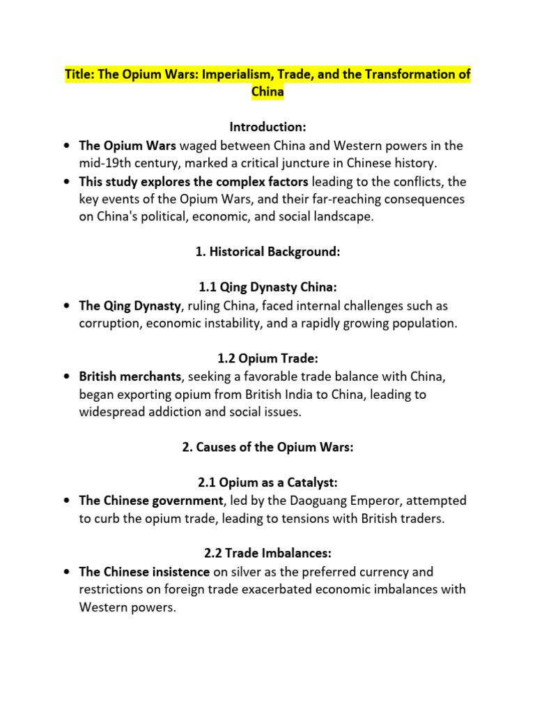 The Opium Wars - Imperialism, Trade, and The Transformation of China ...