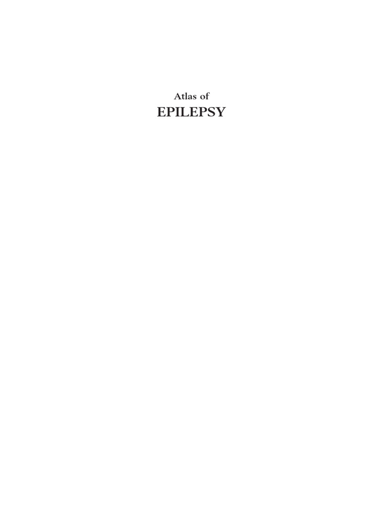 An Atlas of Epilepsy, Second Edition | PDF | Inhibitory Postsynaptic ...