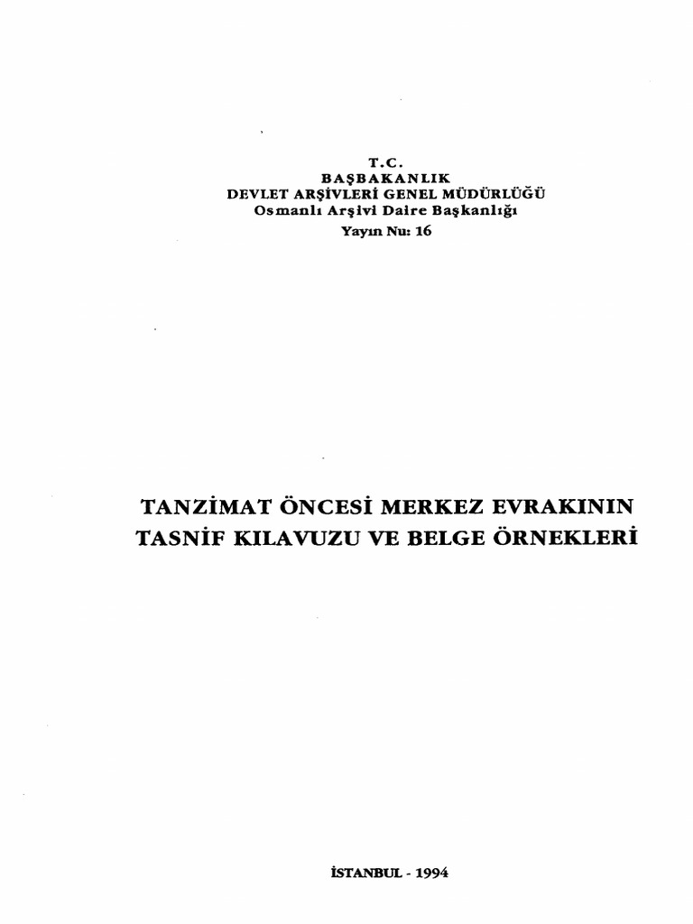 Tanzimat Öncesi Merkez Evrakının Tasnif Kılavuzu Ve Belge Örnekleri | PDF