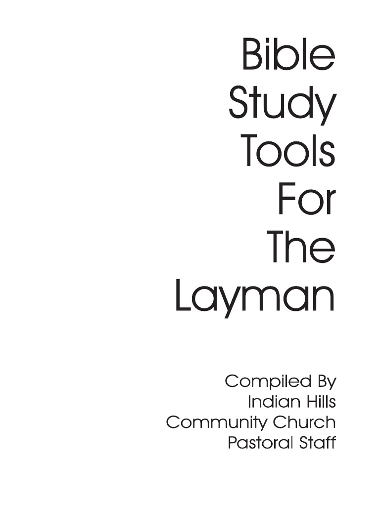 Bible Study Tools For The Layman | PDF | Dispensationalism | New Testament