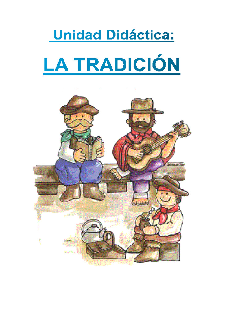 UNIDAD DIDACTICA LA TRADICION 2022 | PDF | Tradiciones