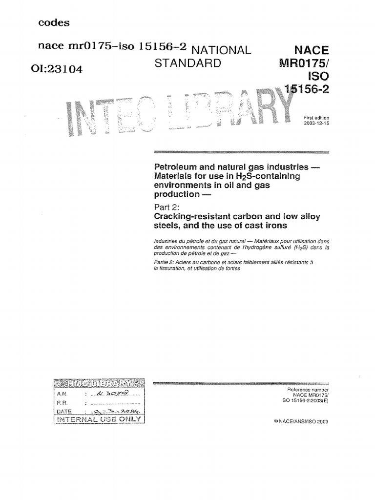 NACE MR0175 ISO 15156-2 Materials For Use in H2S Containing Environment in Oil and Gas Part 2 | PDF