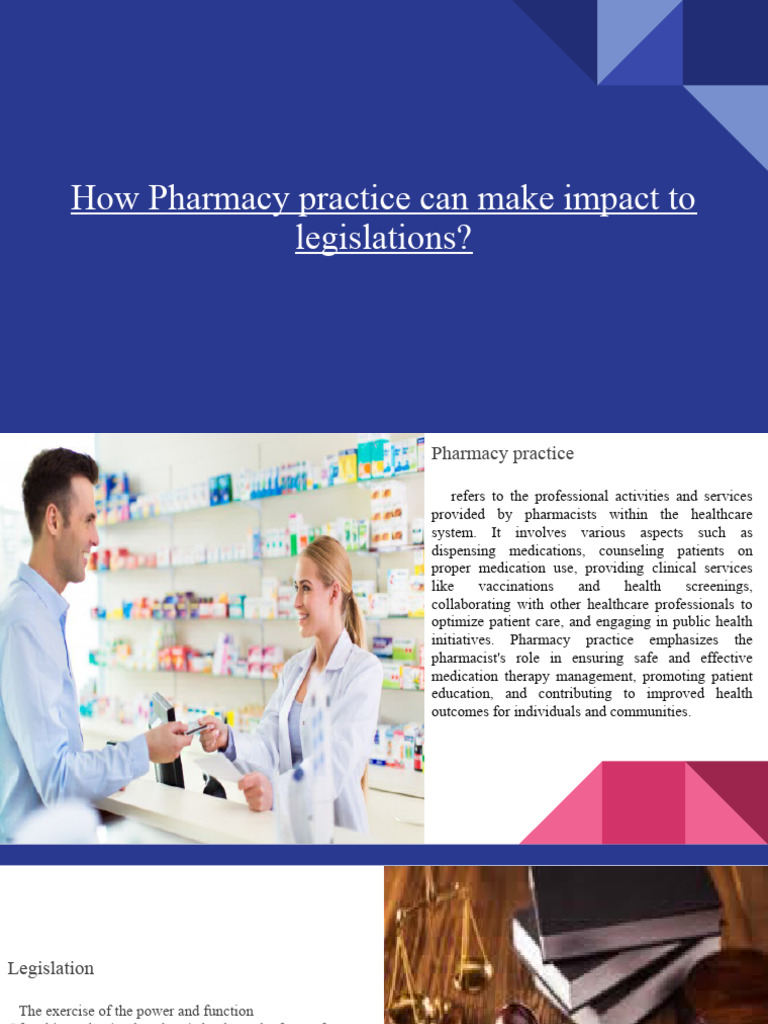 Impact of Pharmacy Practice on Legislation | PDF | Pharmacy | Health Care