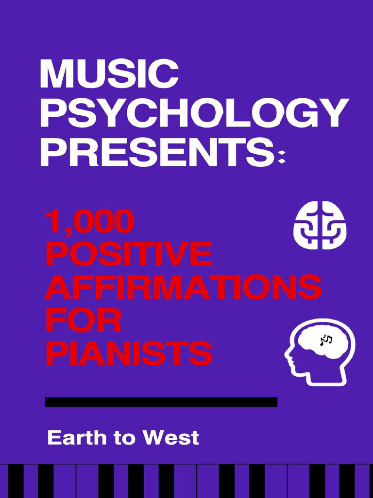 Music Psychology Presents - 1,000 Positive Affirmations For Pianists ...