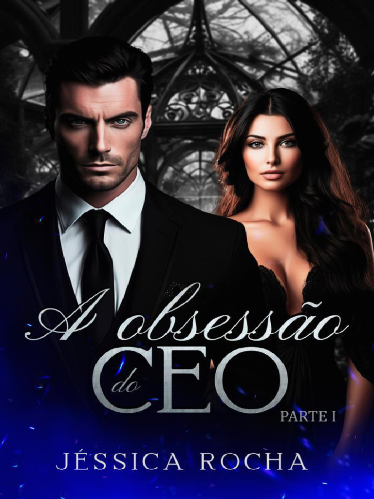 A Obsessão Do CEO - Parte I | PDF | Amor | Olho