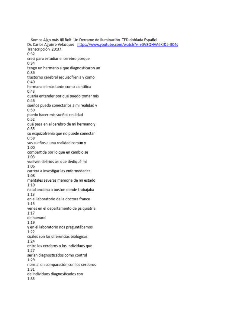 Somos Algo Más VIDEO TED Jill Bolt Un Derrame de Iluminación | PDF ...