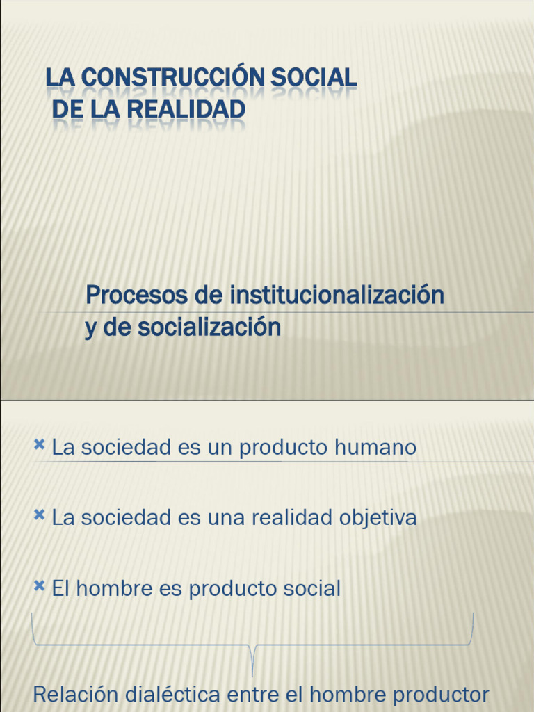 La Construcción Social de La Realidad-2024 | PDF | Sociedad | Realidad