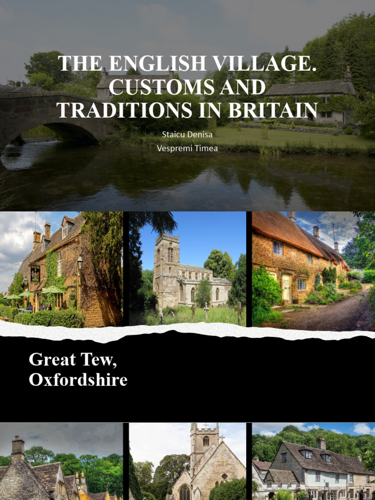 The English Village. Customs and Traditions in Britain: Staicu Denisa ...