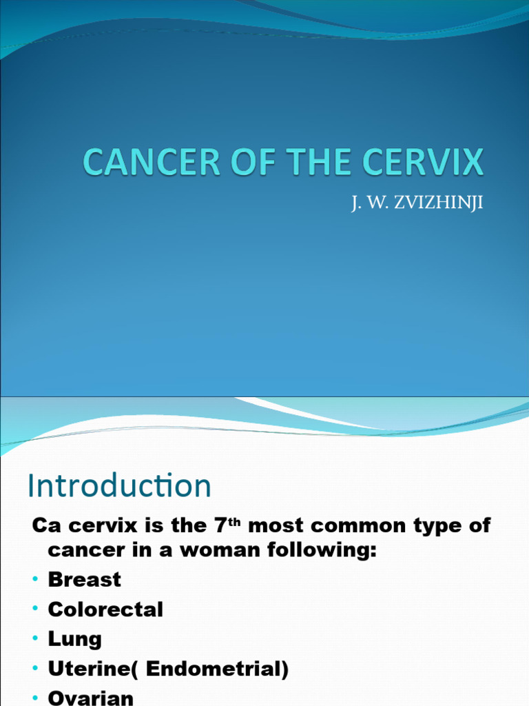 Cancer of The Cervix Presentation | PDF