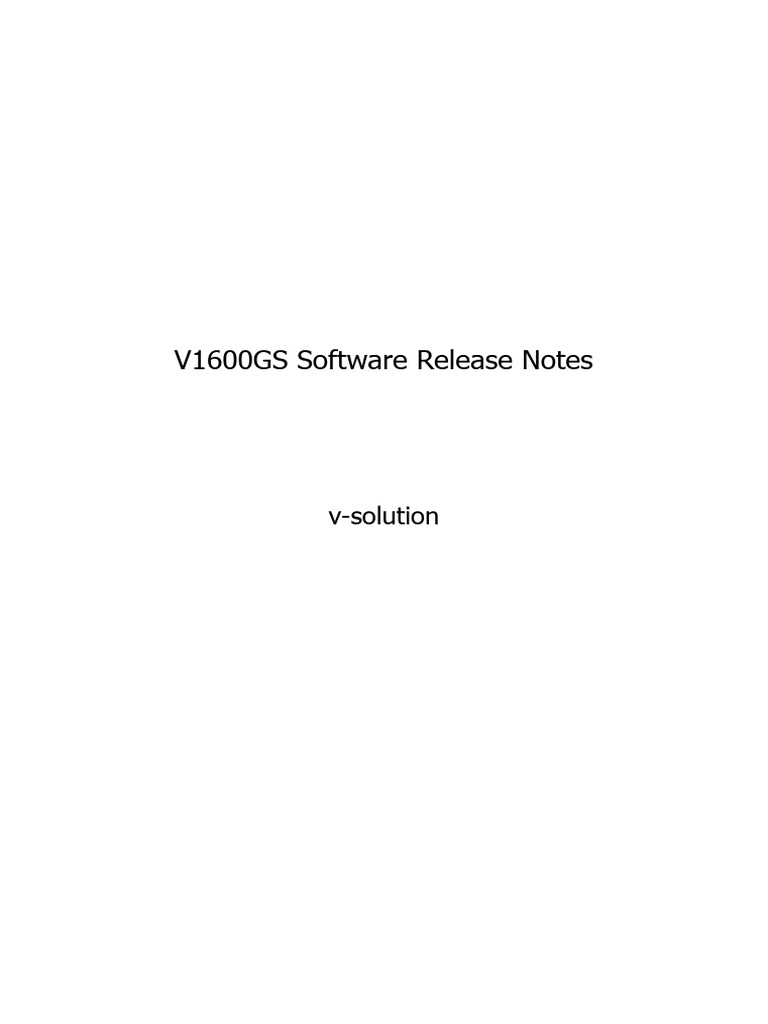 V1600gs Software Release Notes Pdf I Pv6 Telecommunications