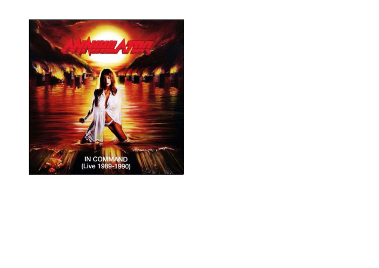 Annihilator - 1996 - In Command (Live 1989-1990) | PDF