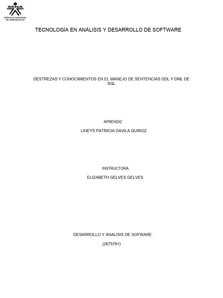 1 Destrezas y Conocimientos en El Manejo de Sentencias DDL y DML de SQL ...