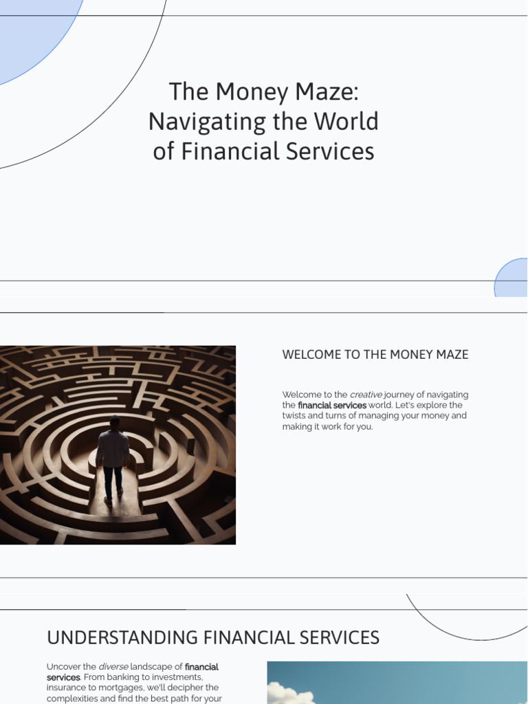 The Money Maze Navigating The World of Financial Services | PDF