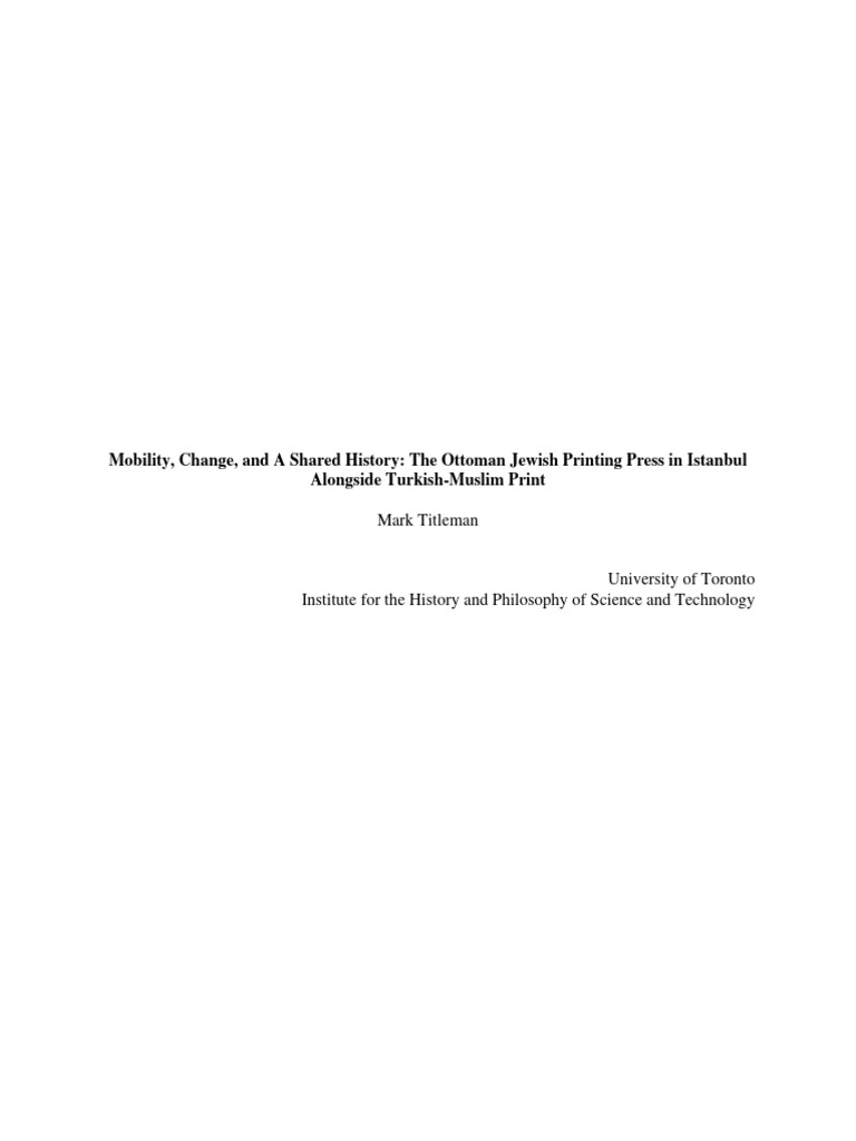 Mobility, Change, and A Shared History: The Ottoman Jewish Printing ...