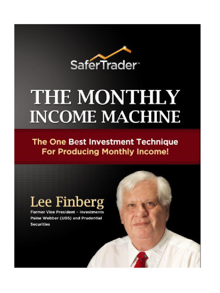 Finberg, Lee The Monthly Income Machine 3rd Edition @TradersLibrary2 ...