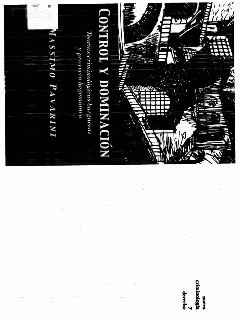 Pavarini M Control Y Dominaci n Ps 138 172 PDF Estado