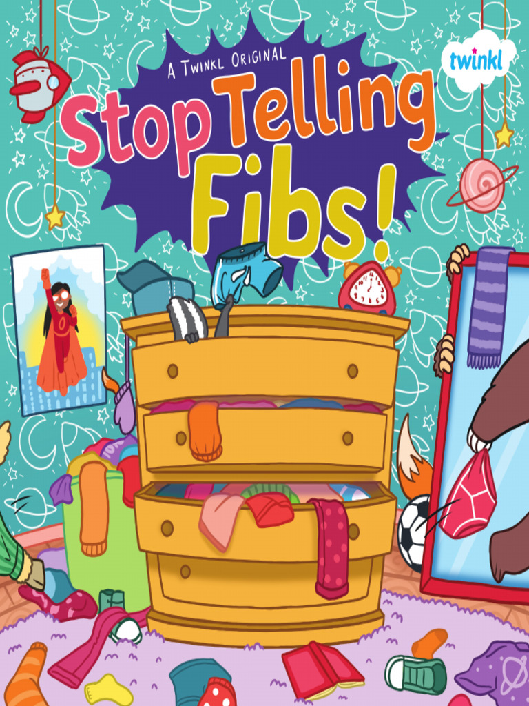 Stop Telling Fibs | PDF