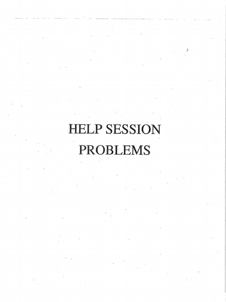 Help Session Problems 4th Edition | PDF