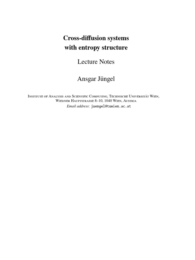 Cross-Diffusion Systems With Entropy Structure Jungel | PDF | Diffusion | Entropy