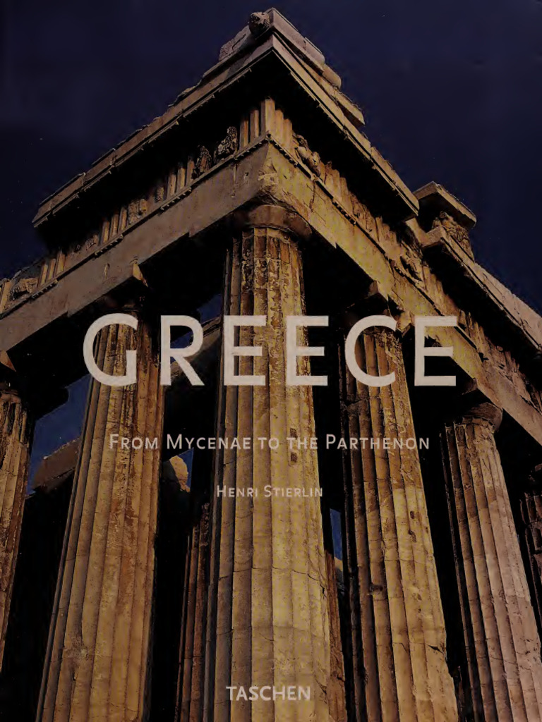Greece - From Mycenae To The Parthenon - Stierlin, Henri Stierlin, Anne ...