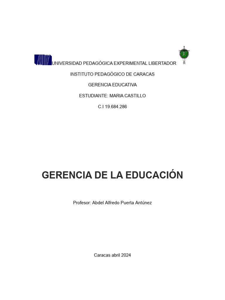 UNIVERSIDAD PEDAGÓGICA EXPERIMENTAL LIBERTADOR Gerencia de La Educacion ...