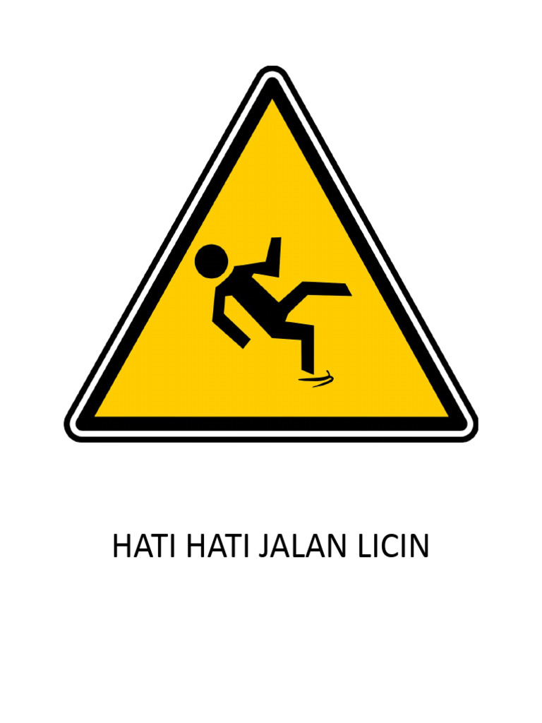 Hati Hati Jalan Licin | PDF