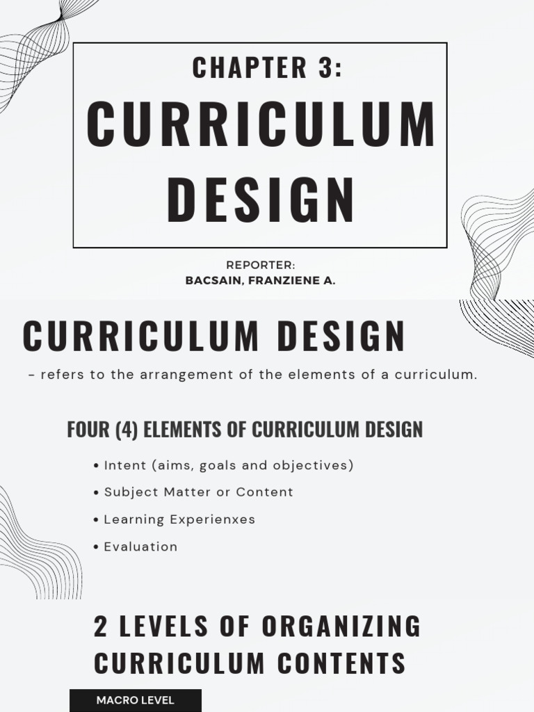 Chapter 3 Curriculum Design - 20240314 - 131350 - 0000 | PDF | Curriculum | Learning