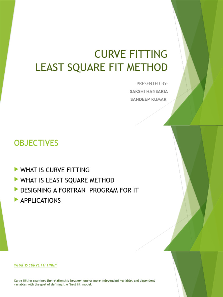 Curve Fitting Least Square Fit Method: Sandeep Kumar | PDF | Regression Analysis | Computer ...