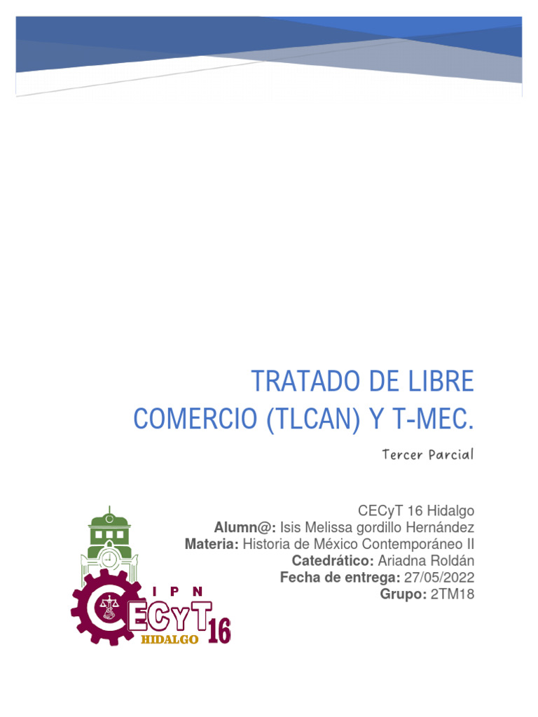 Tratado de Libre Comercio (TLCAN) y T-MEC | PDF | Tratado de Libre Comercio Norteamericano | México