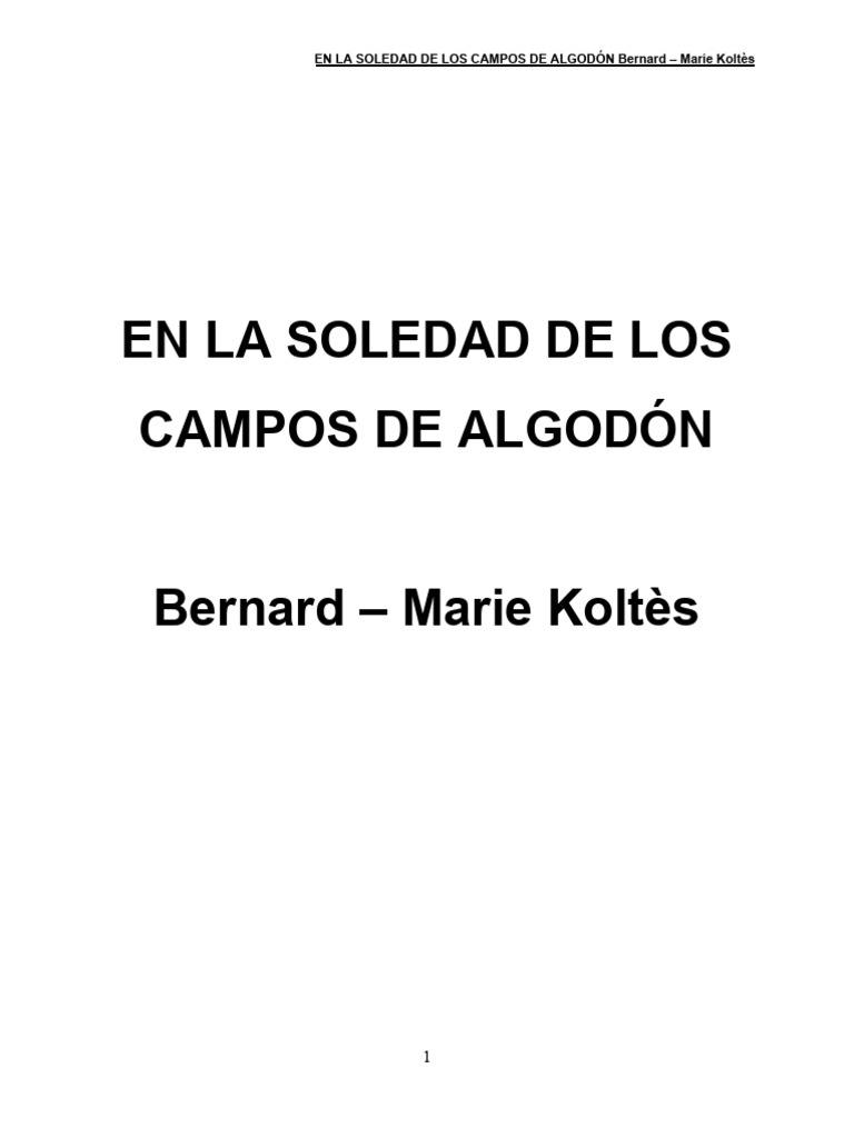 En la soledad de Koltès: Teatro y deseo | PDF | Teatro
