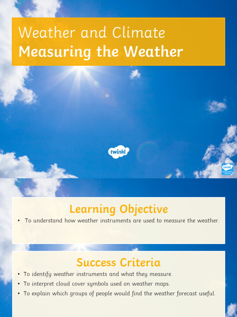 Measuring The Weather Powerpoint | PDF | Weather | Wind Speed