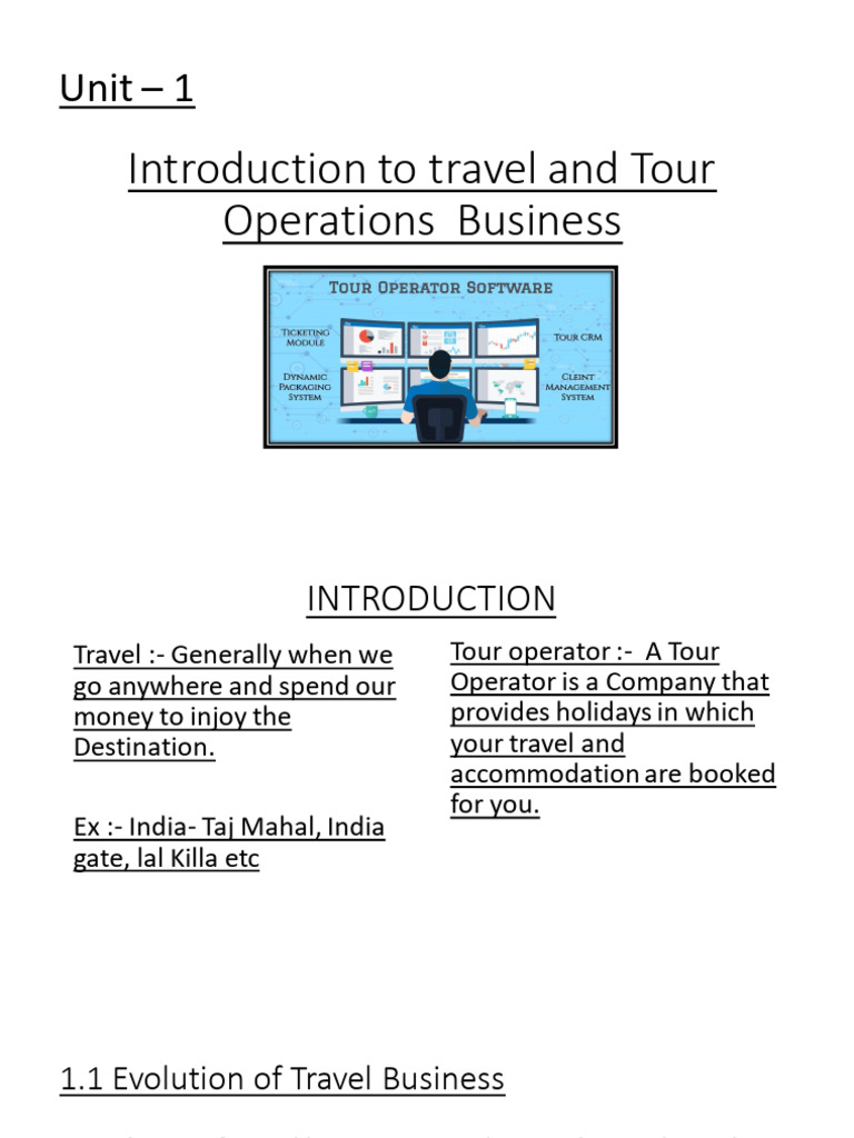 Unit-1, Introduction To Travel and Tour Operation | PDF | Travel Agency ...