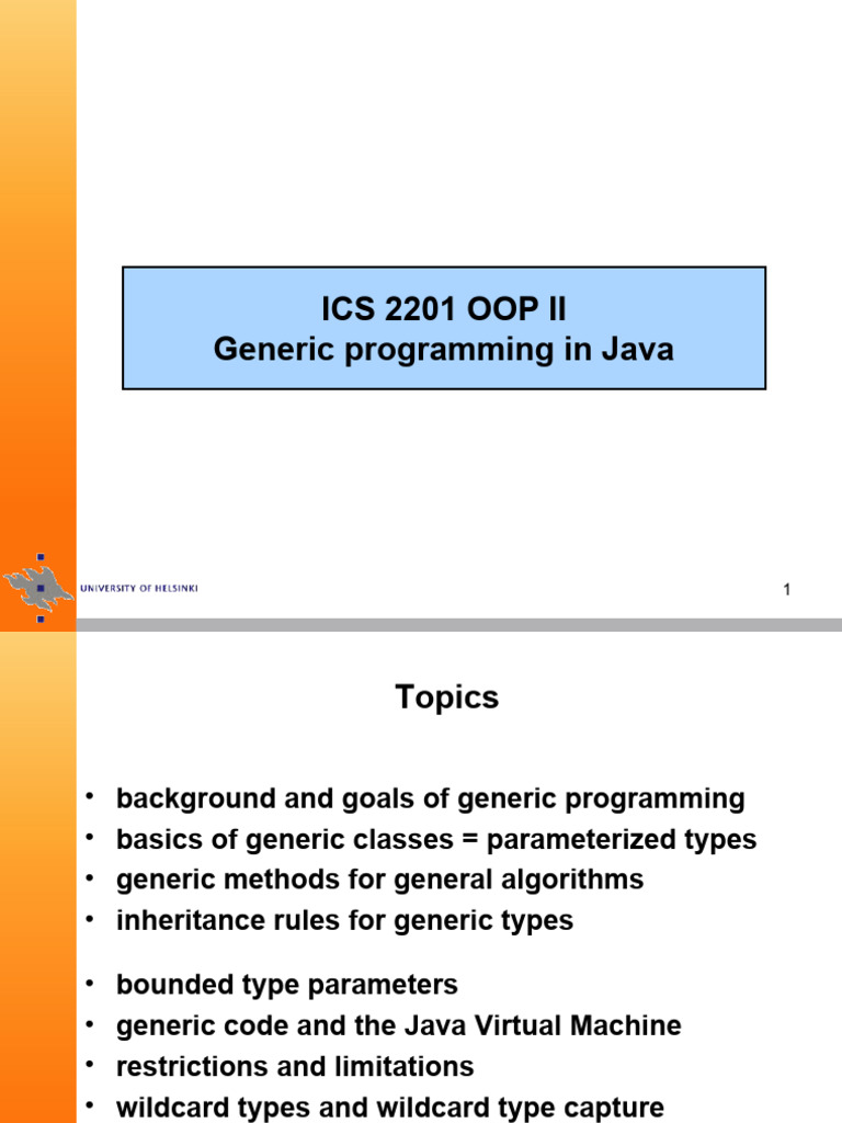 ICS 2201 Lecture 6 Generics | PDF | Class (Computer Programming) | Method (Computer Programming)