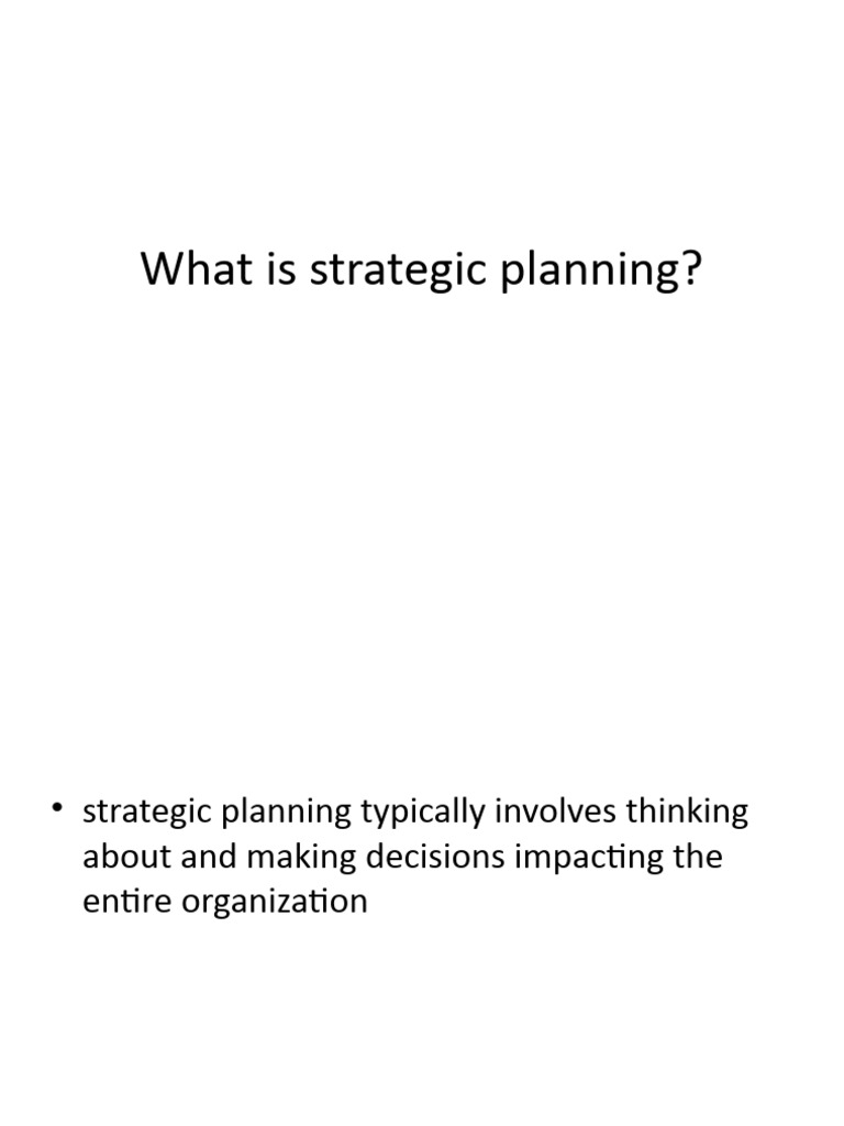 What Is Strategic Planning | PDF | Strategic Planning | Cognition