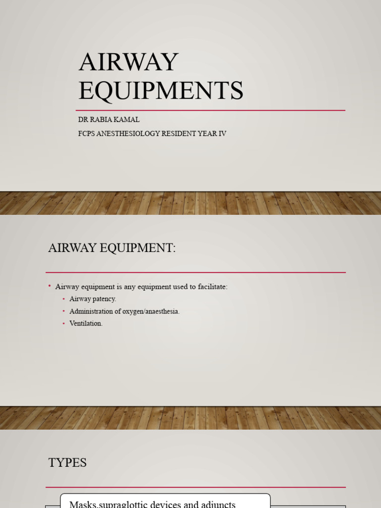 Airway Equipment Overview for Anesthesia | PDF | Medical Specialties ...