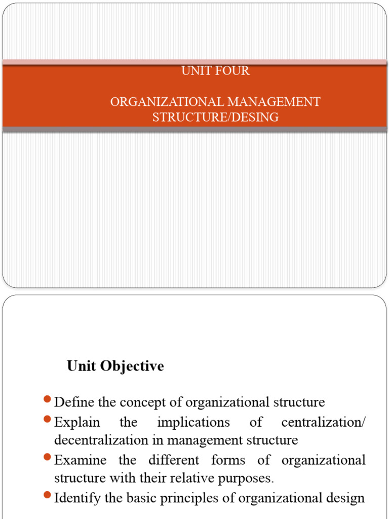 Unit Four. OB | PDF | Organizational Structure | Decentralization