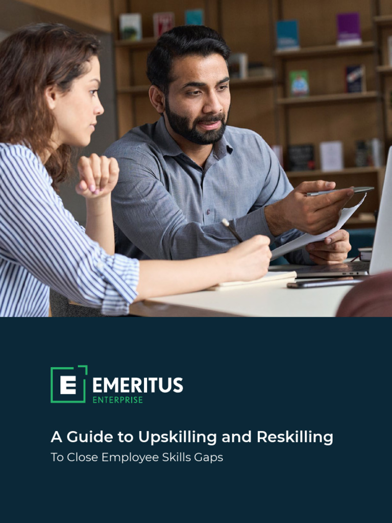 Upskilling & Reskilling Guide | PDF | Employment | Employee Retention