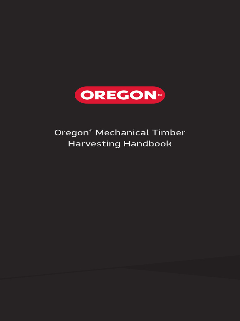 Oregon Mechanical Timber Harvesting Handbook | PDF | Wear | Lumber