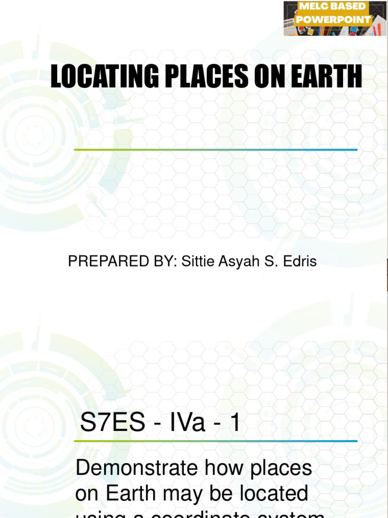 G7 Science Q4 - Week 1 - Locating Earth | PDF | Latitude | Longitude