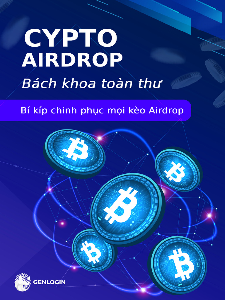 (Genlogin) Crypto Airdrop - Bách Khoa Toàn Thư | PDF
