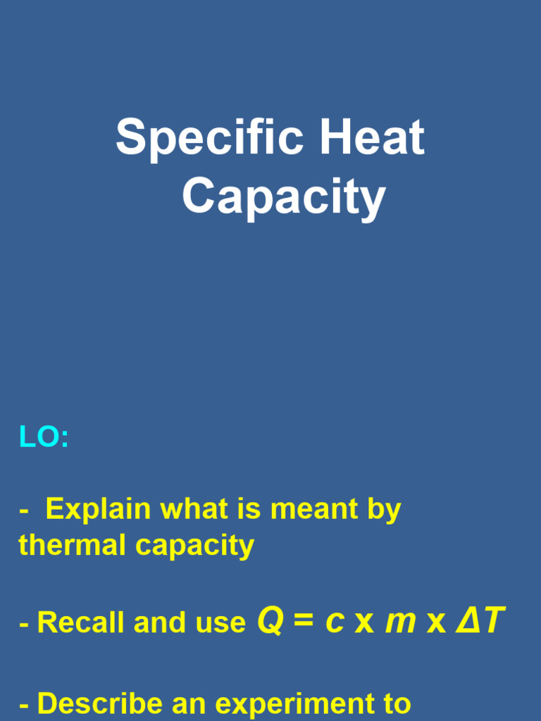Understanding Specific Heat Capacity | PDF | Heat | Heat Capacity
