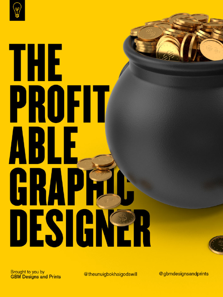 The Profitable Graphic Designer - Unuigbokhai Godswill | PDF