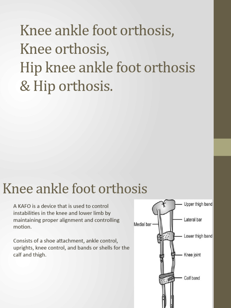 Orthosis and Prosthesis | PDF | Knee | Hip