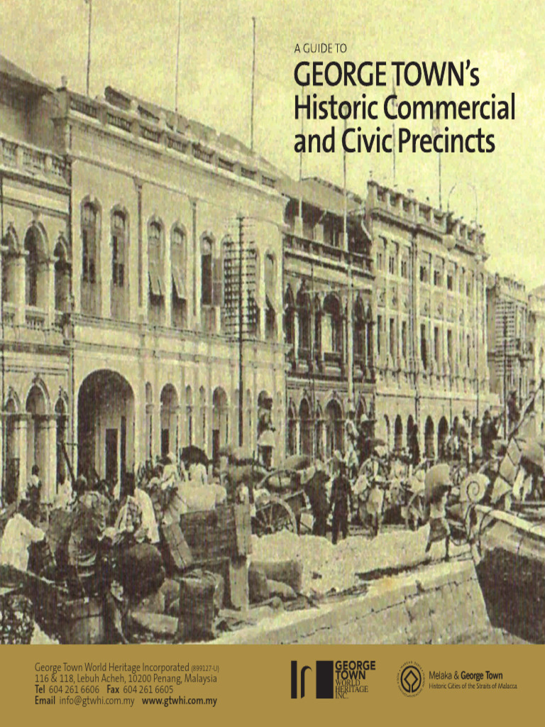 A Guide To George Town - S Historic Commercial and Civic Precincts ...