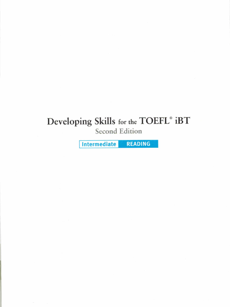 Developing Skills For TheTOEFL IBT - Reading Intermediate | PDF